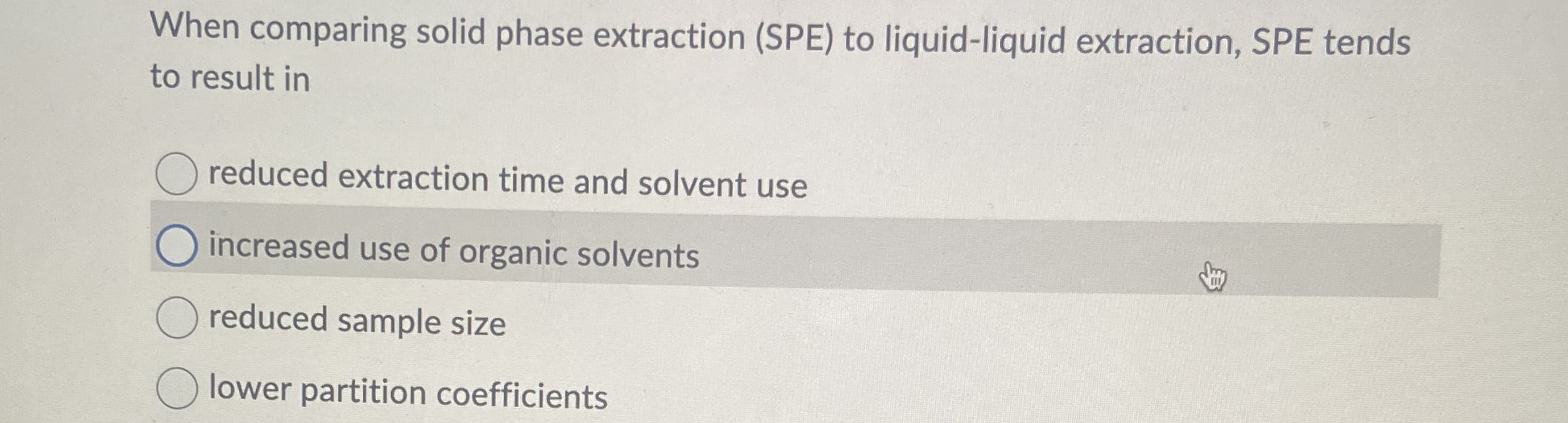 Solved When comparing solid phase extraction (SPE) ﻿to | Chegg.com
