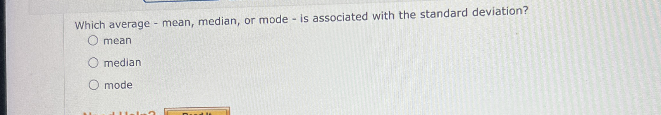 Solved Which average - ﻿mean, median, or mode - ﻿is | Chegg.com
