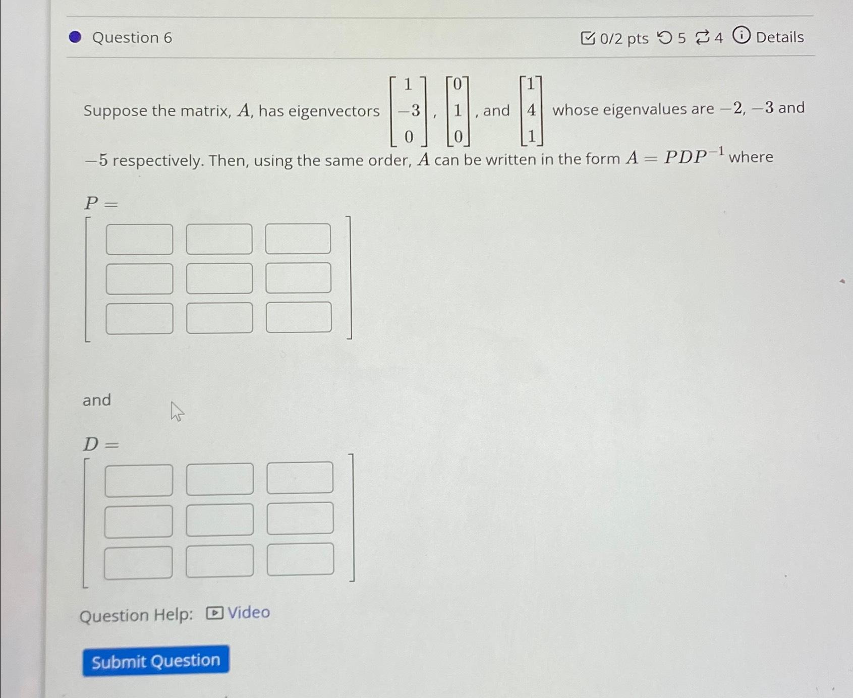 Solved Question 602 ﻿pts 55⇄4 (i) ﻿DetailsSuppose the | Chegg.com