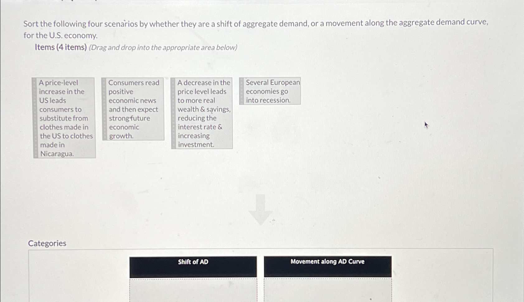 Solved Sort the following four scenarios by whether they are | Chegg.com