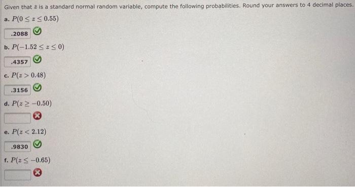 Solved Given that z is a standard normal random variable, | Chegg.com