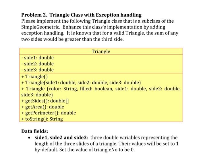 Solved Problem 2. Triangle Class with Exception handling | Chegg.com
