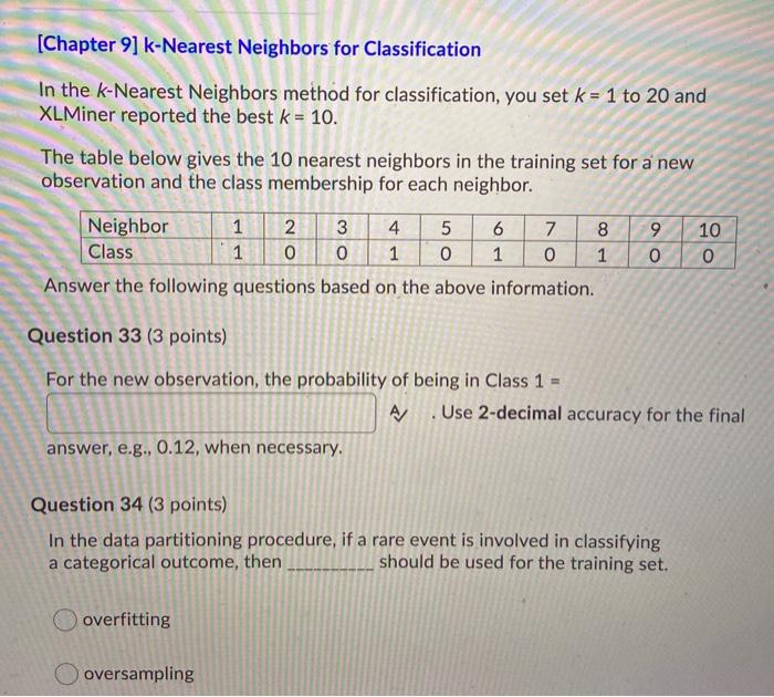 Solved [Chapter 9] k-Nearest Neighbors for Classification In | Chegg.com