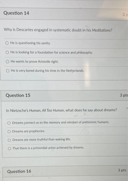 Question 14 Why is Descartes engaged in systematic | Chegg.com
