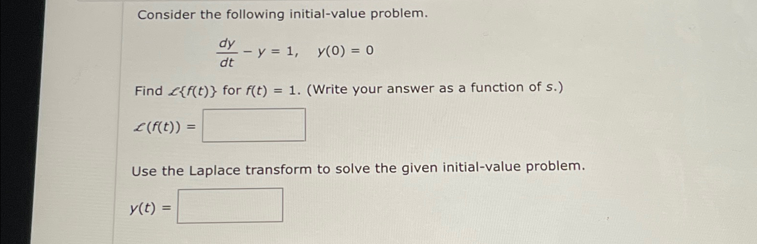 Solved Consider the following initial-value | Chegg.com