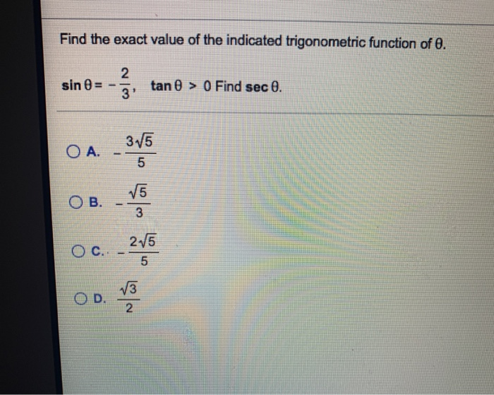 Solved Find the exact value of the indicated trigonometric | Chegg.com