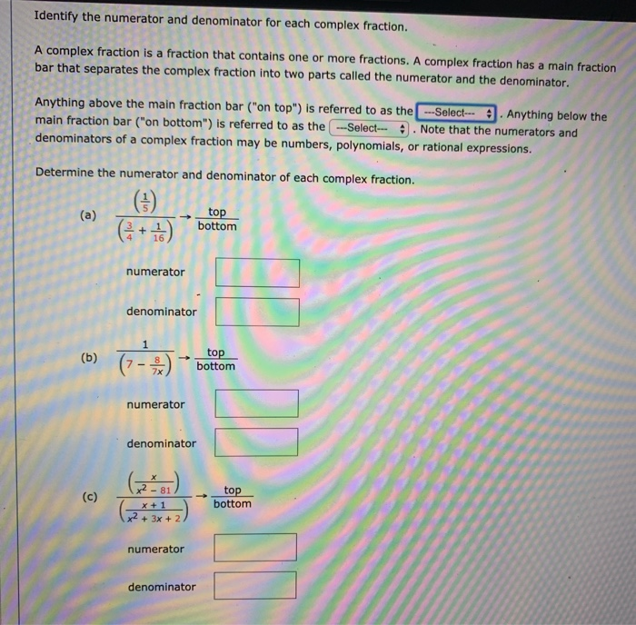 Solved Identify the numerator and denominator for each | Chegg.com