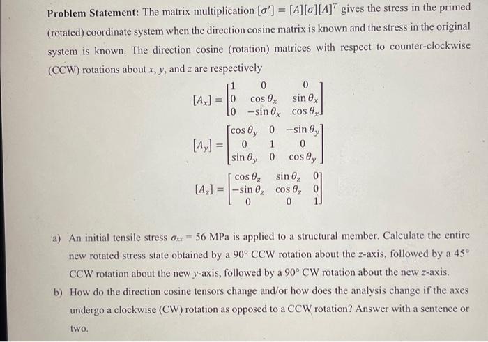 Solved Problem Statement: The matrix multiplication | Chegg.com