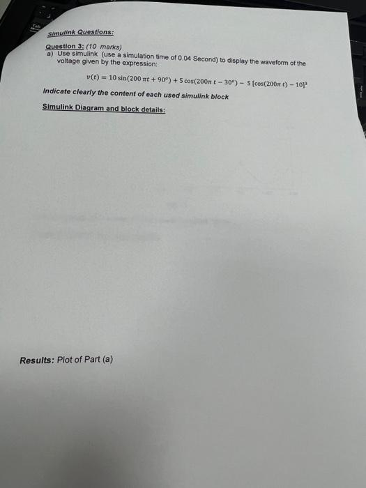Solved Simulink Questions: Question 3: (10 marks) a) Use | Chegg.com