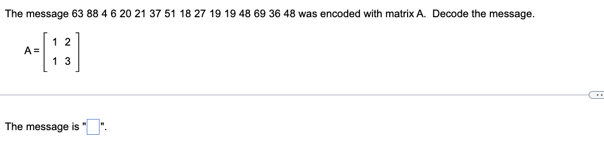 Solved The message 638846202137511827191948693648 ﻿was | Chegg.com