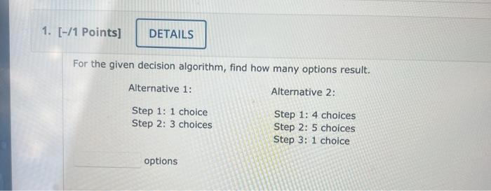Solved For the given decision algorithm, find how many | Chegg.com