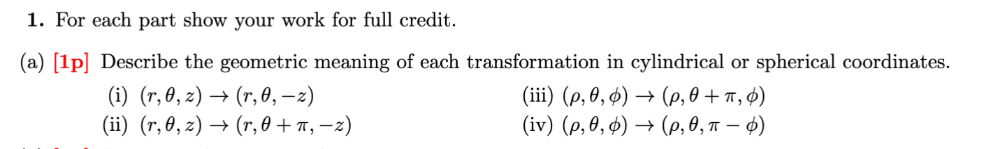 Solved For each part show your work for full credit.(a) [1p] | Chegg.com