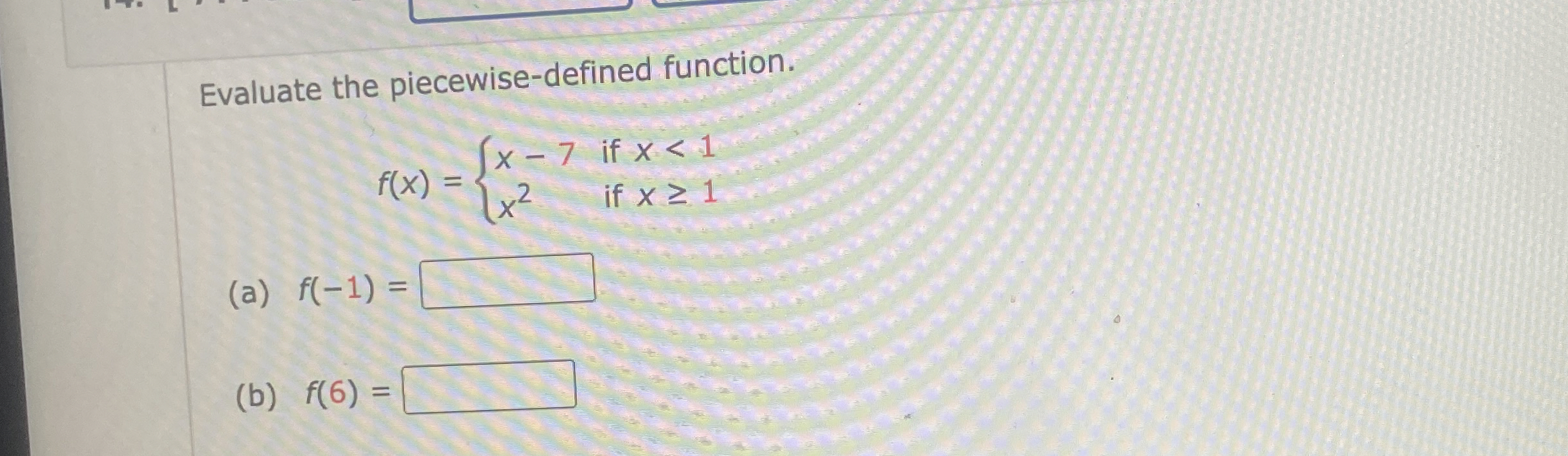 Evaluate the piecewise-defined | Chegg.com