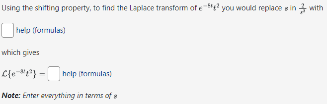 Solved Using the shifting property, to find the Laplace | Chegg.com