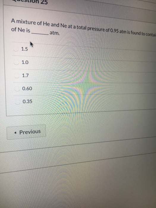 A mixture of He and Ne at a total pressure of 0.95 | Chegg.com