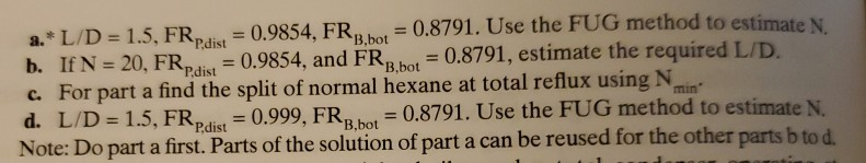 Solved 018. A depropanizer has the following feed and | Chegg.com
