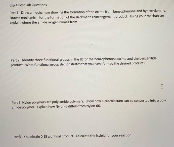 Solved Exp 4 Post Lab Questions Part 1. Draw a mechanism | Chegg.com