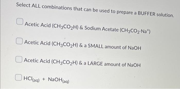 Solved Select ALL combinations that can be used to prepare a | Chegg.com