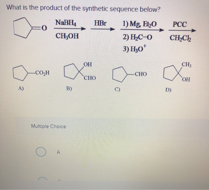 Solved What is the product of the synthetic sequence below? | Chegg.com