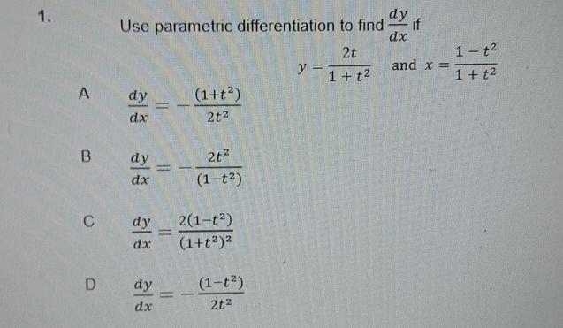 Solved Use parametric differentiation to find dydx ﻿ifA | Chegg.com