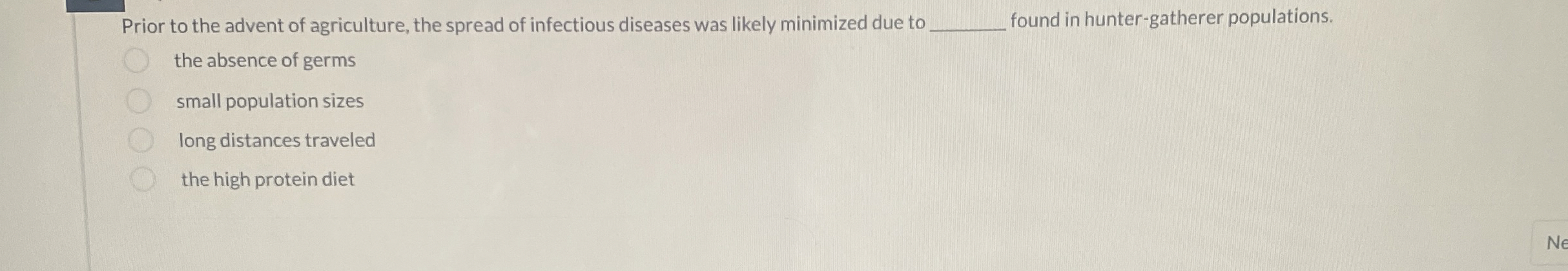 Solved Prior to the advent of agriculture, the spread of | Chegg.com