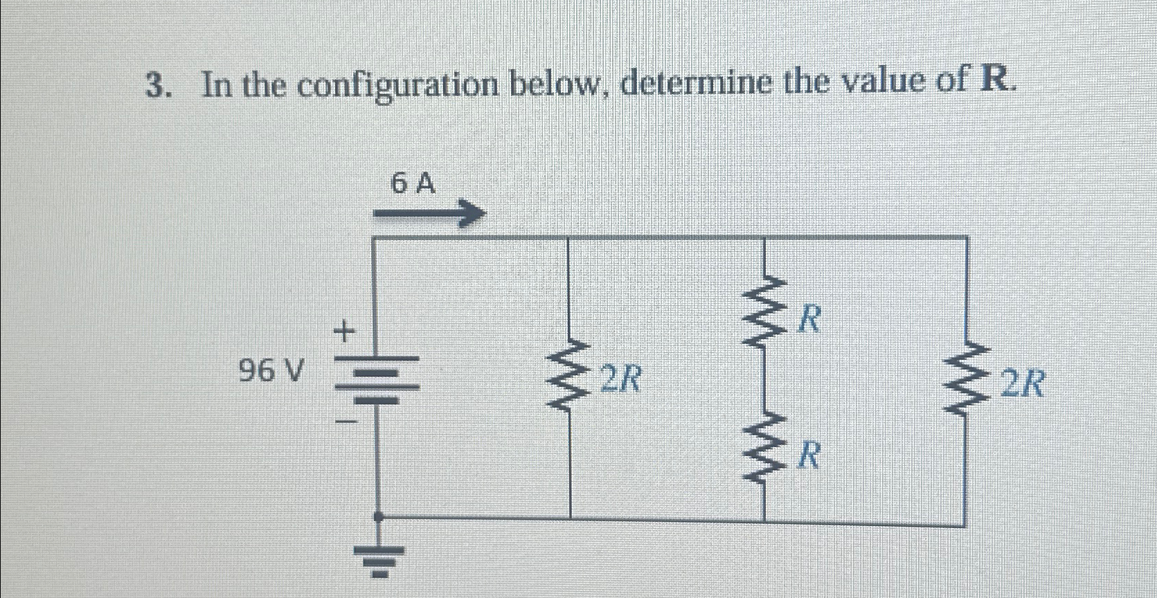 Solved In the configuration below, determine the value of R. | Chegg.com