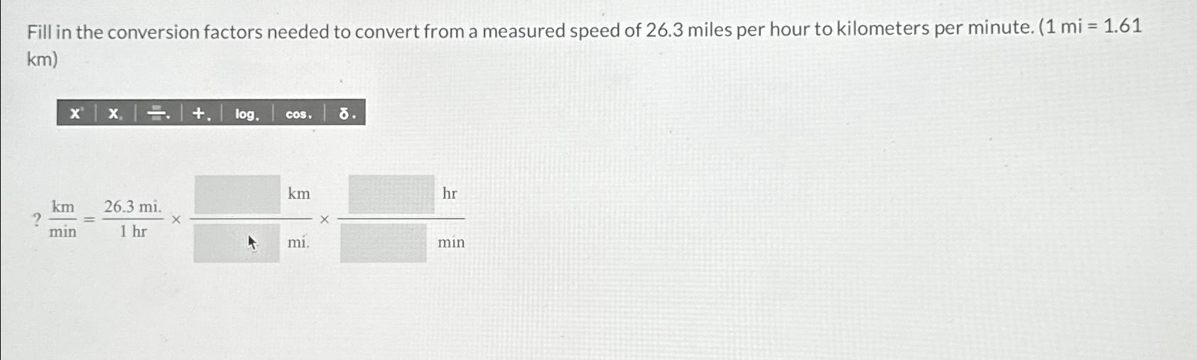 Fill in the conversion factors needed to convert from | Chegg.com