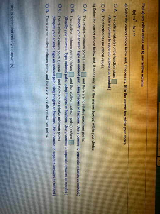 Solved Find a) any critical values and b) any relative | Chegg.com