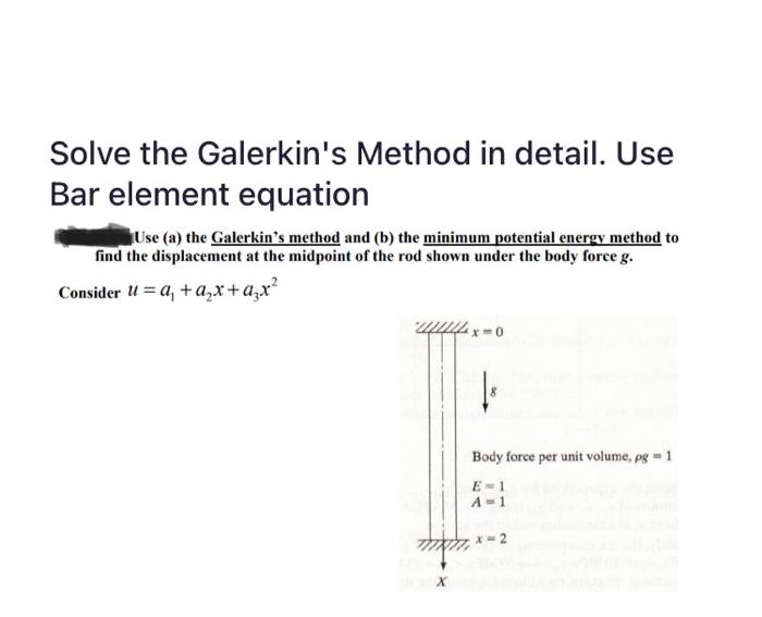 Solved solve it in detail step by step using the bar element | Chegg.com