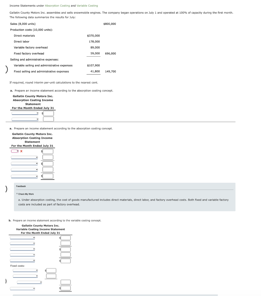 Solved a. ﻿ Prepare an income statement according to the | Chegg.com