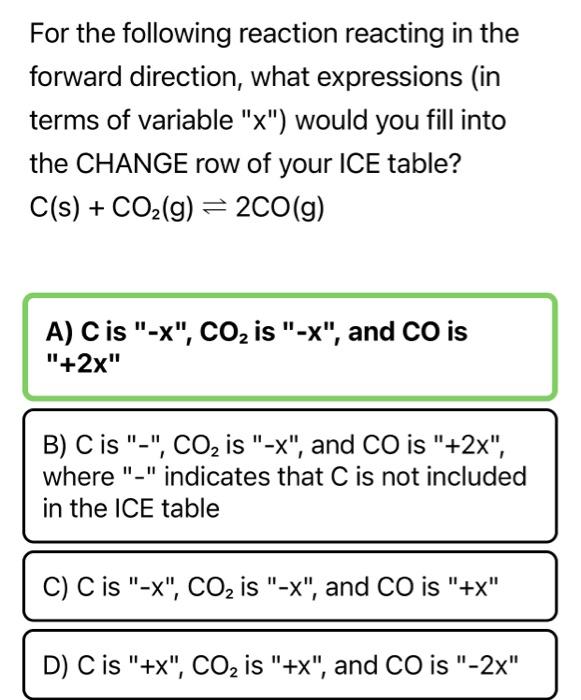 Solved For the following reaction reacting in the forward | Chegg.com