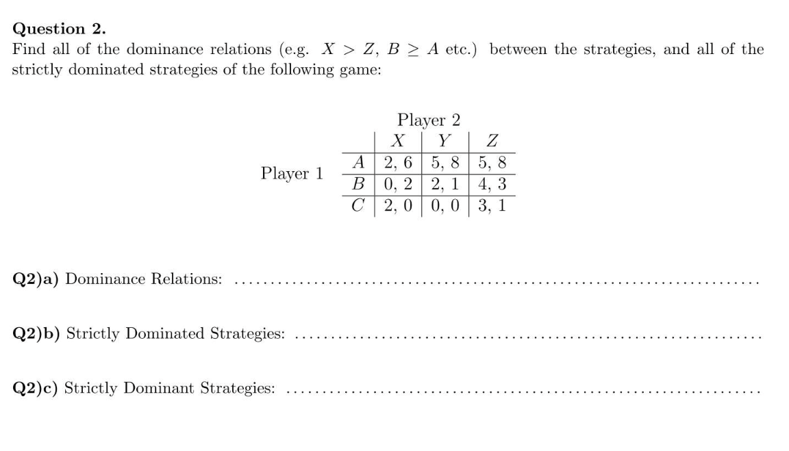 Solved Question 2 . Find all of the dominance relations | Chegg.com