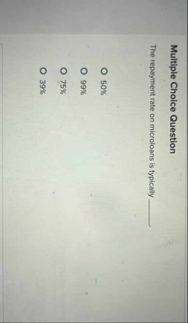 Solved Multiple Choice QuestionThe repayment rate on | Chegg.com