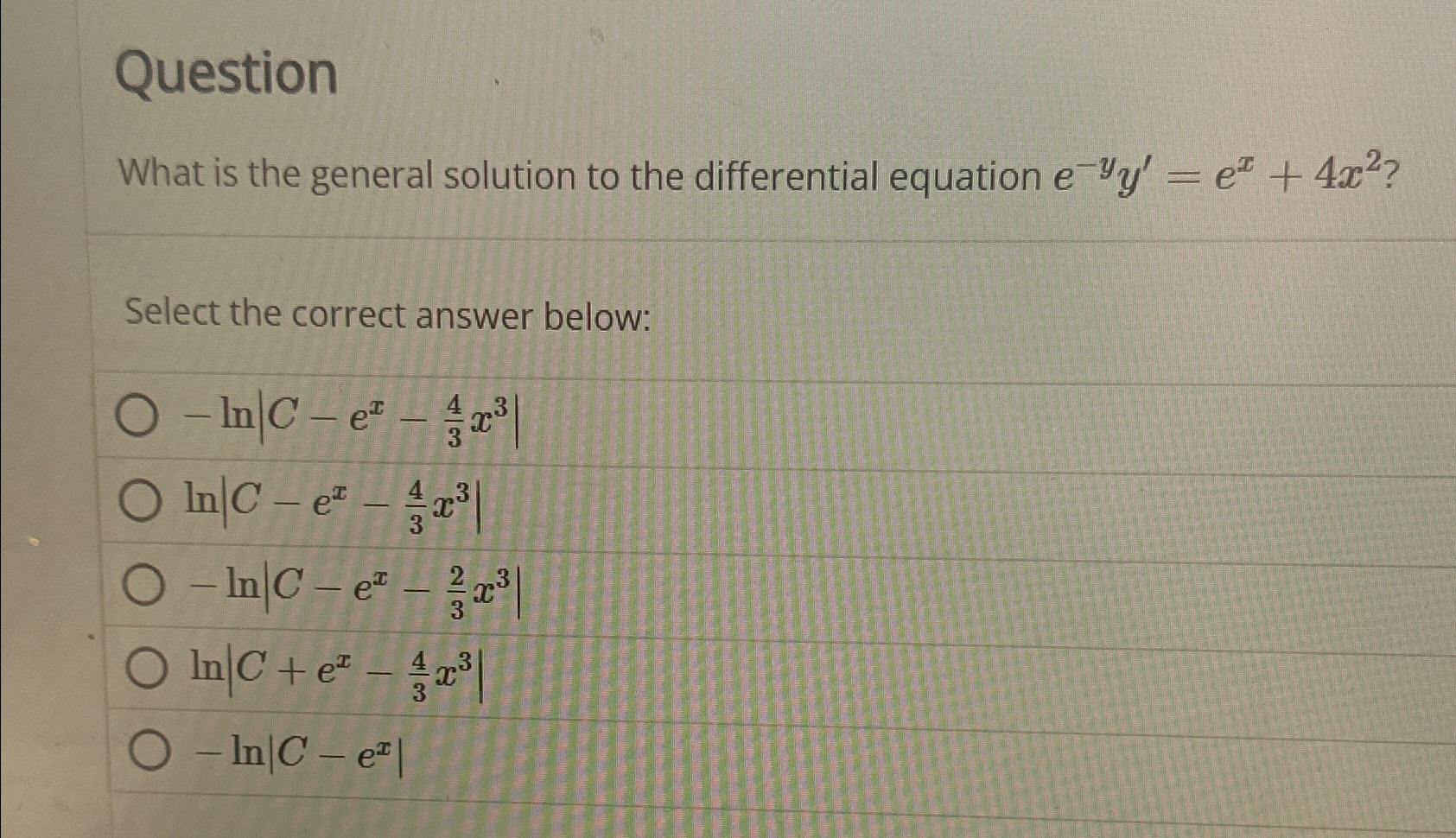 Solved QuestionWhat is the general solution to the | Chegg.com