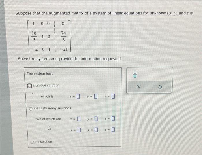 Solved Suppose that the augmented matrix of a system of | Chegg.com