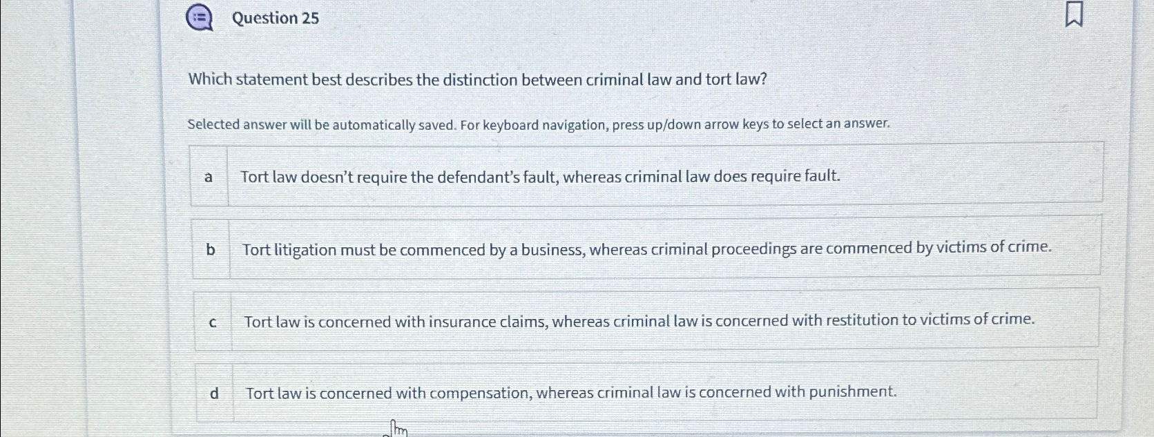 Solved Question 25Which statement best describes the | Chegg.com