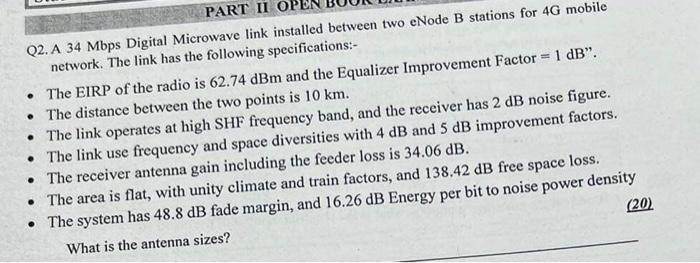 Q2. A 34 Mbps Digital Microwave link installed | Chegg.com