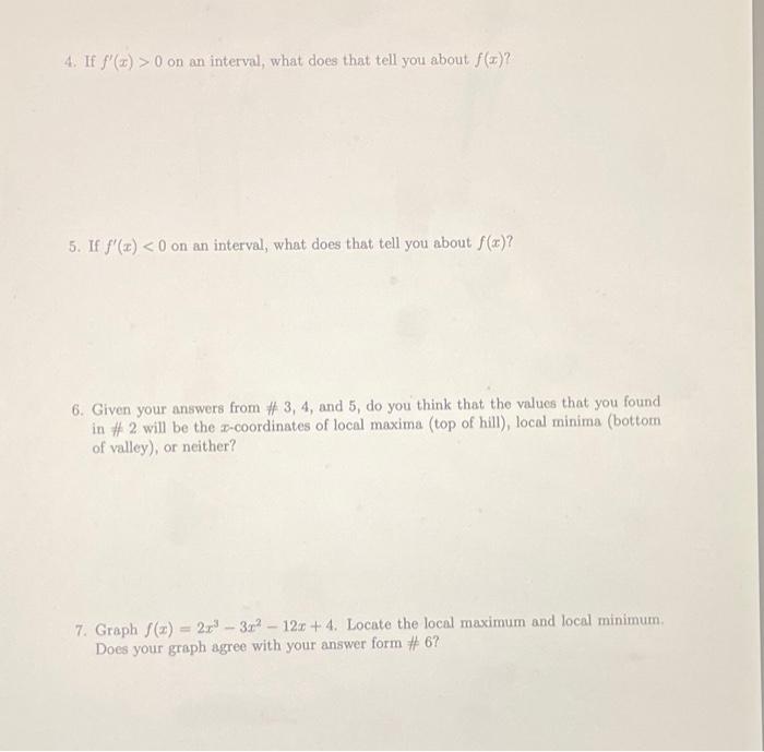 Solved Given f(x)=2x3−3x2−12x+4, 1. Find all x values where | Chegg.com