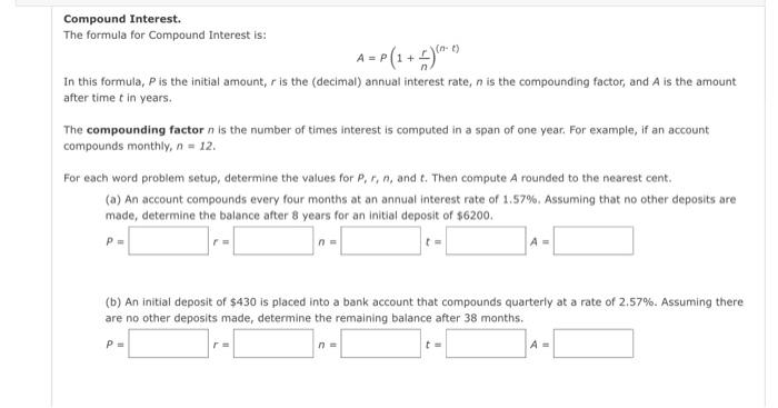 Solved Compound Interest. The formula for Compound Interest | Chegg.com
