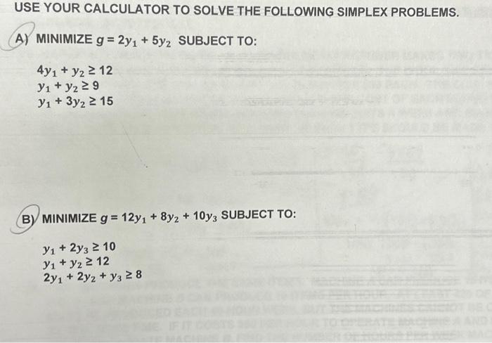 Solved USE YOUR CALCULATOR TO SOLVE THE FOLLOWING SIMPLEX | Chegg.com