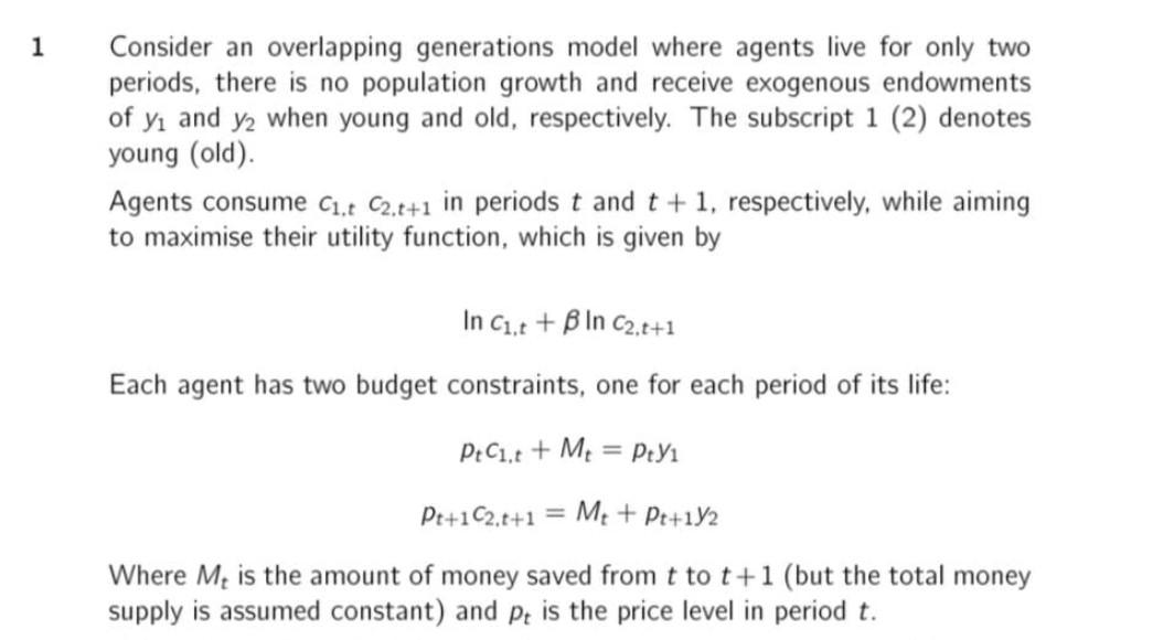 Solved Consider An Overlapping Generations Model Where