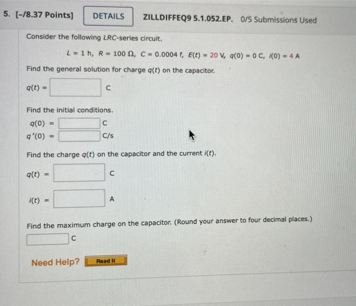 Solved Consider the following LRC-series circuit. L=1 | Chegg.com Solved Consider the following LRC-series circuit. L=1 | Chegg.com