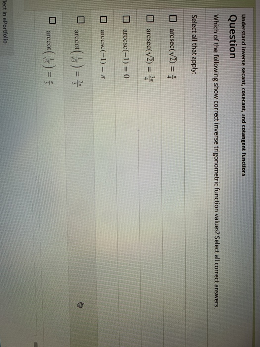 Solved Understand inverse secant, cosecant, and cotangent | Chegg.com