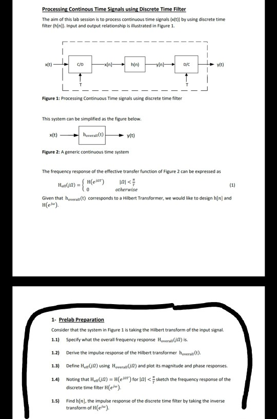 Solved Processing Continous Time Signals using Discrete Time | Chegg.com