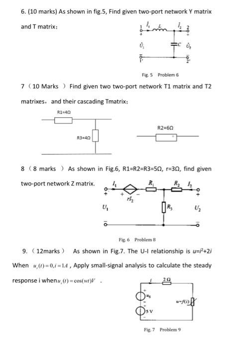 Solved 6. (10 marks) As shown in fig. 5, Find given two-port | Chegg.com