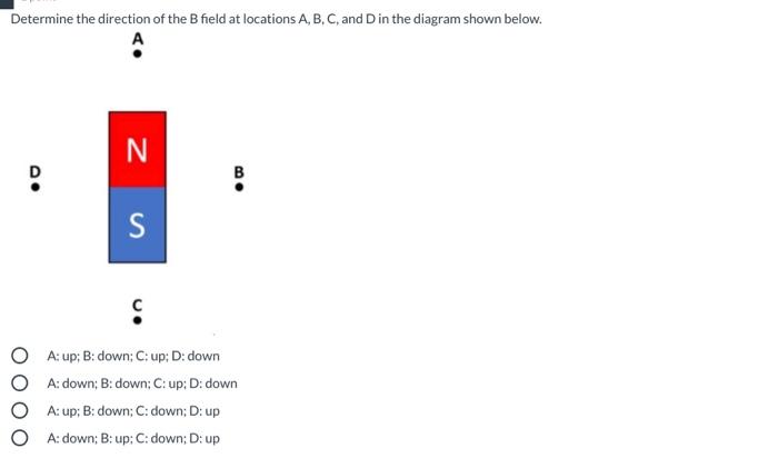 Solved Determine the direction of the B field at locations | Chegg.com