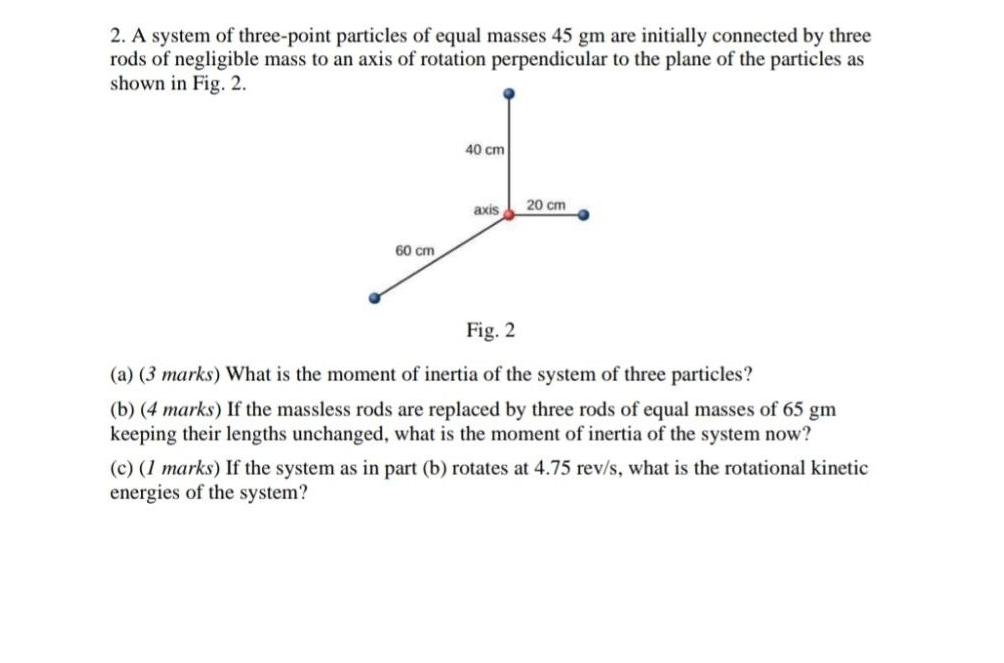 Solved 2. A system of three-point particles of equal masses | Chegg.com