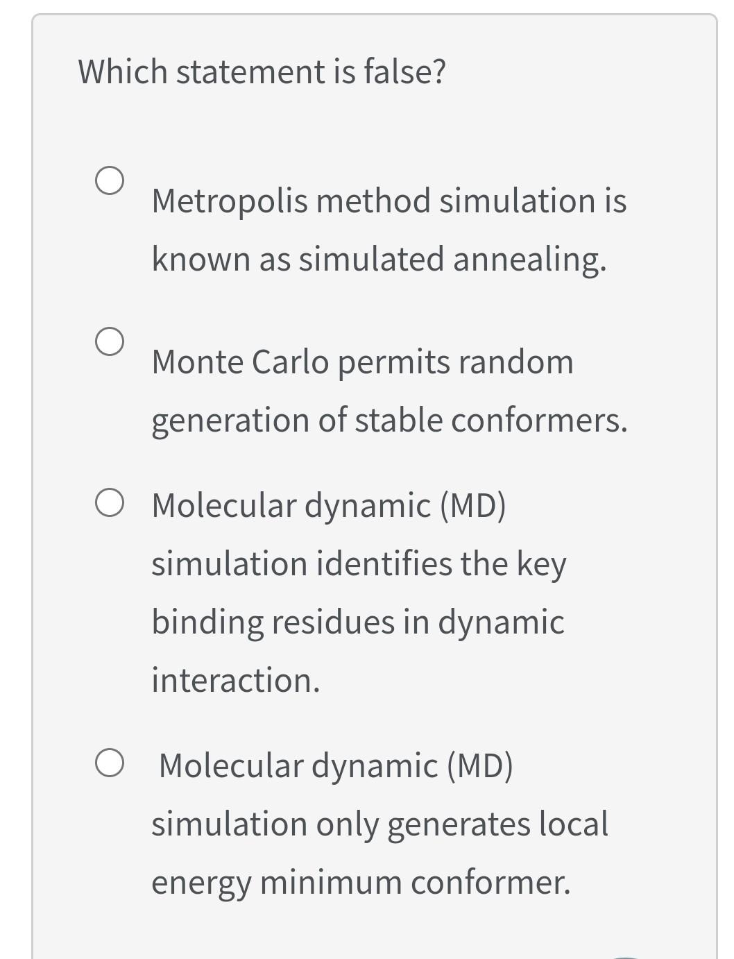 Solved Which statement is false? Metropolis method | Chegg.com