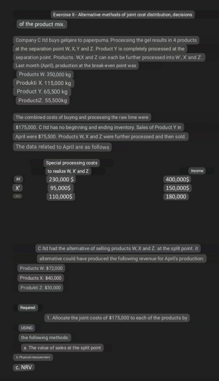 Solved Exercise II - Alternative methods of joint cost | Chegg.com