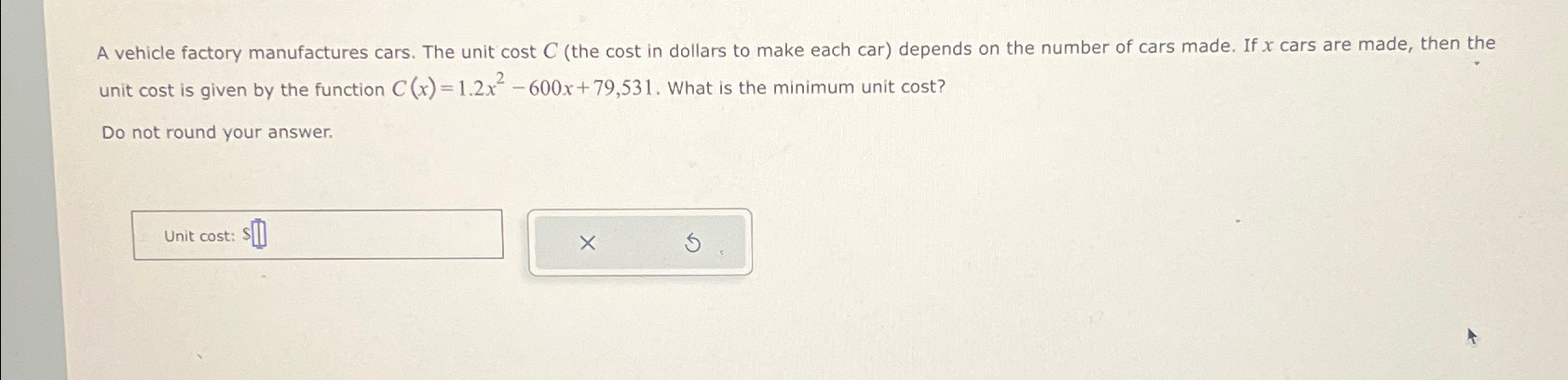 Solved A vehicle factory manufactures cars. The unit cost | Chegg.com